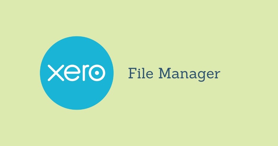 Xero Tip - File Manager » McIntyre Dick and Partners